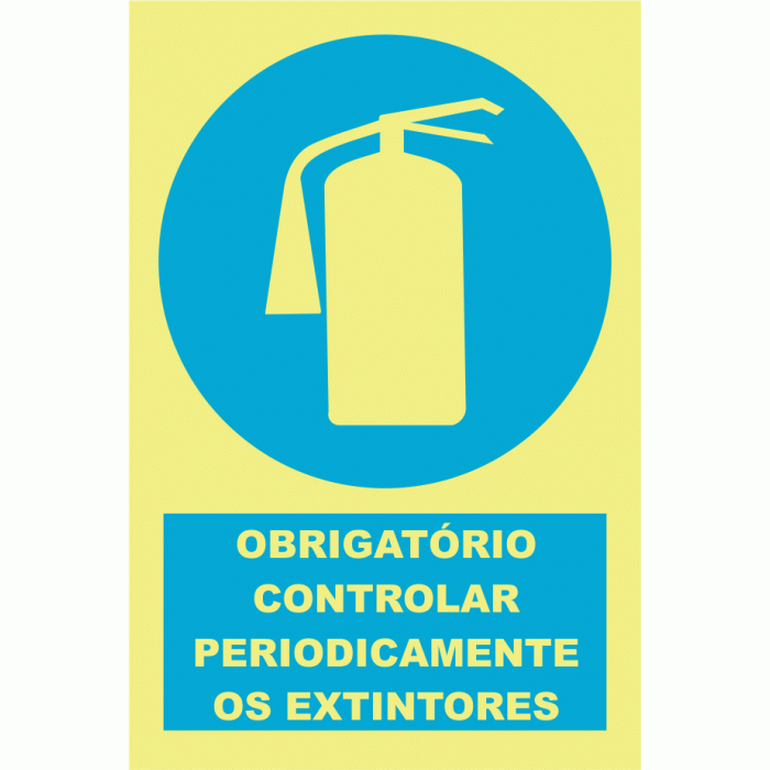 OBRIGATÓRIO CONTROLAR PERIODICAMENTE OS EXTINTORES