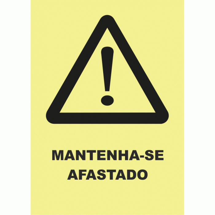 MANTENHA-SE AFASTADO