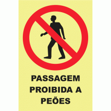 Passagem proibida a peões
