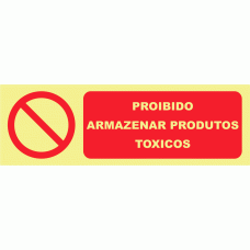 PROIBIDO ARMAZENAR PRODUTOS TOXICOS